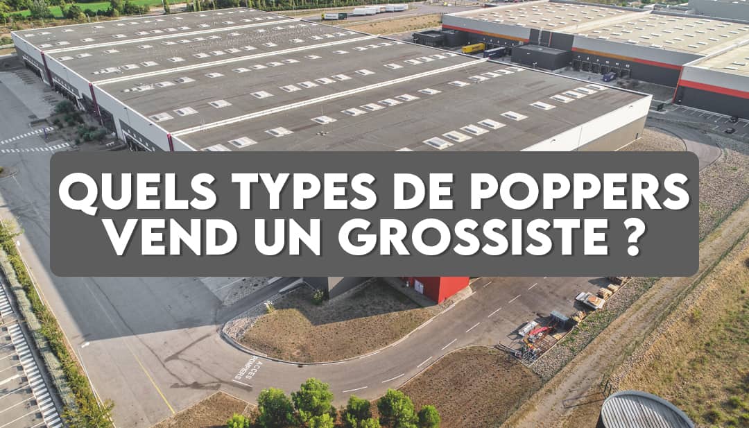 What types of poppers Can you find it at a wholesaler? - Funline Pro